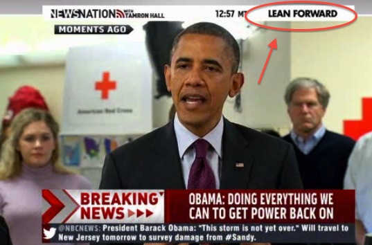 Obama Twice Uses MSNBC Slogan ‘Lean Forward’ While Addressing Disaster ...