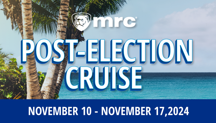 2024 MRC Post-Election Caribbean Cruise Registration Now Open | Newsbusters