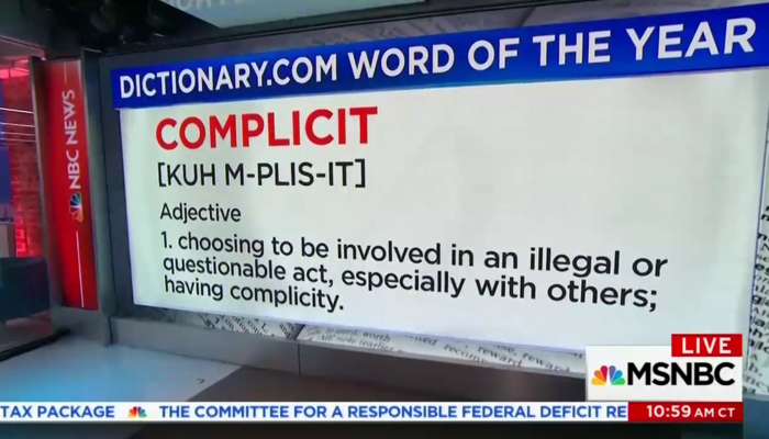 Media Thrilled That ‘Complicit’ is ‘Word of the Year’ Under Trump ...