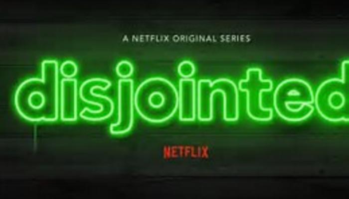 Netflix’s ‘Disjointed’ Preaches the Glory of Legal Marijuana | Newsbusters